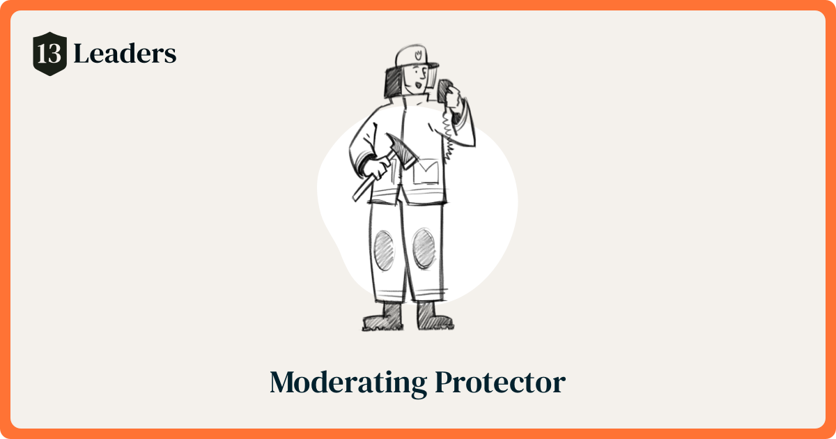 Moderating Protector - 13Leaders